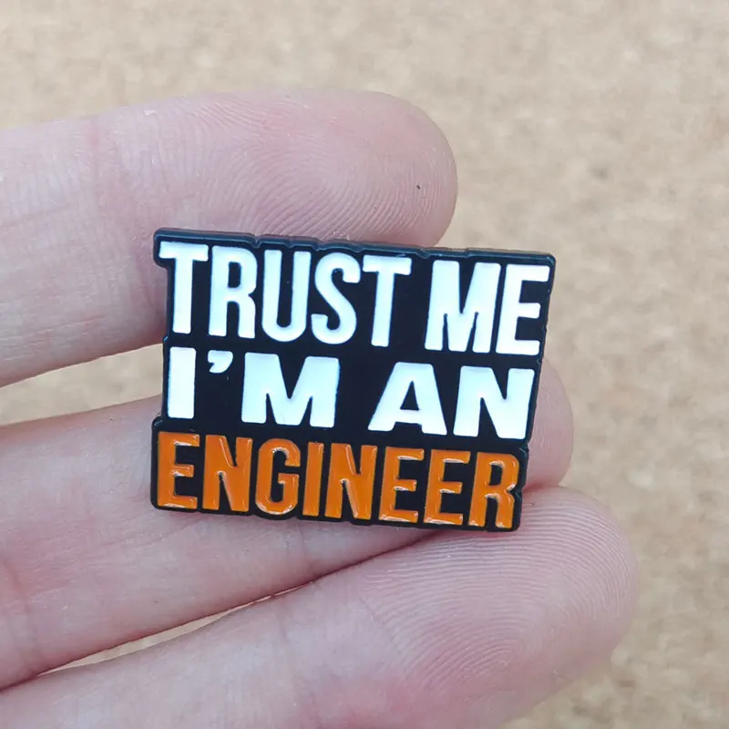 Trust-Me-I-M-An-Engineer-Enamel-Pins-Brooch-Collecting-Lapel-Badges-Men ...