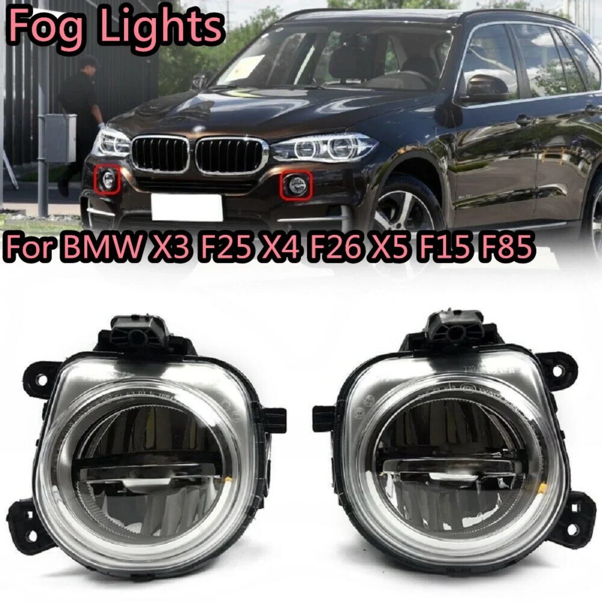 Fog-Lights-For-BMW-X3-F25-X4-F26-X5-F15-F85-Car-Front-Bumper-LED-Fog.jpg