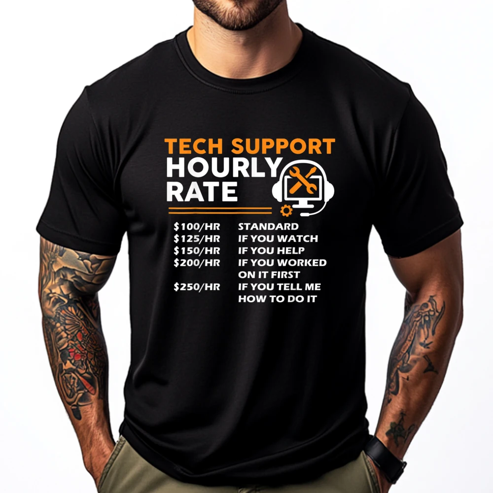 Tech Support Hourly Rate It Engineer Tech Computer Geek Printed T-Shirt ...