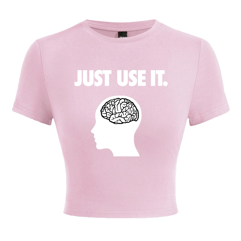 Juse-Use-It-Your-Brain-Women-Tshirts-Sport-Casual-T-Shirts-Tight ...