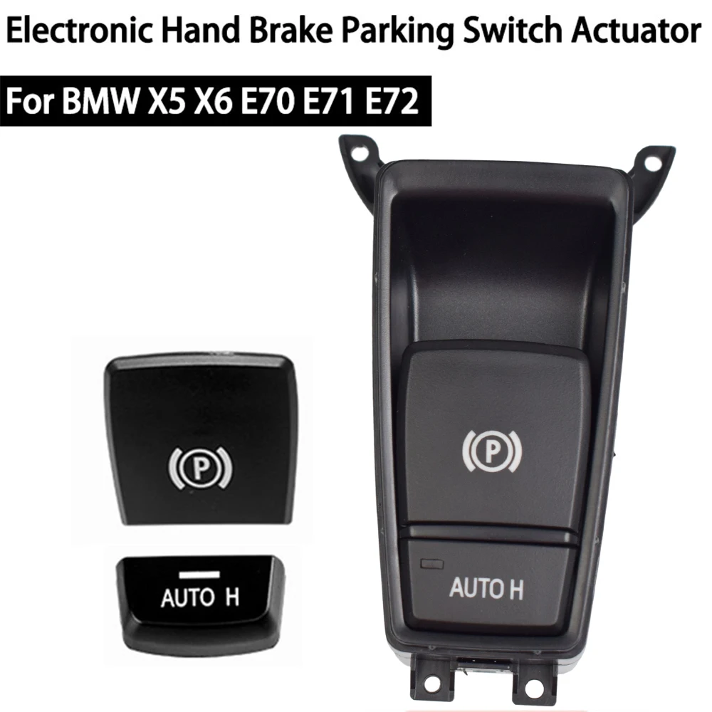 Car Electronic Handbrake Parking Switch Brake Button For BMW X5 X6 E70 ...