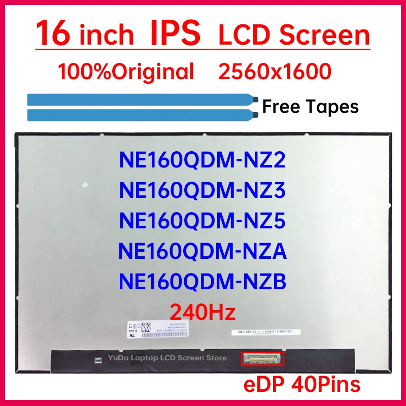 16 Inch 240Hz Laptop LCD Screen NE160QDM-NZ3 NE160QDM-NZ2 NE160QDM-NZ5 ...