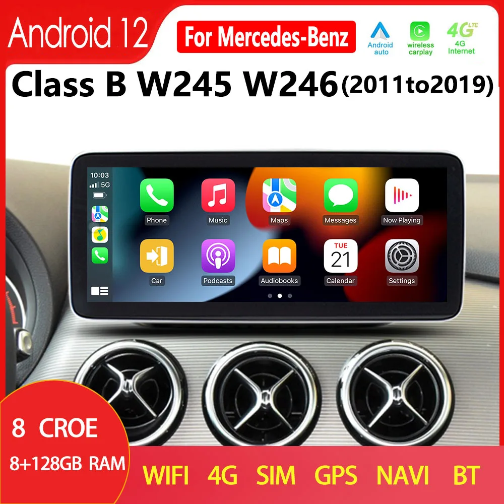 W245 Android 12 Wireless CarPlay For Mercedes Benz B Class W246 11to19 ...