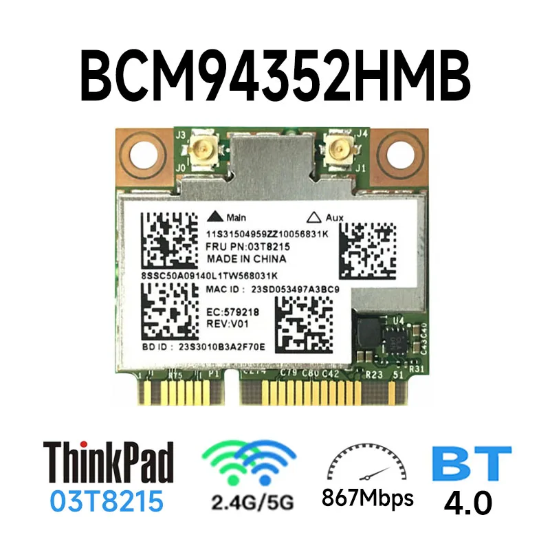 BCM4352HMB-03T8215-802-11AC-867-MHz-Wireless-Bluetooth-Card-for-IBM-BCM4352-802-11AC-Wireless ...