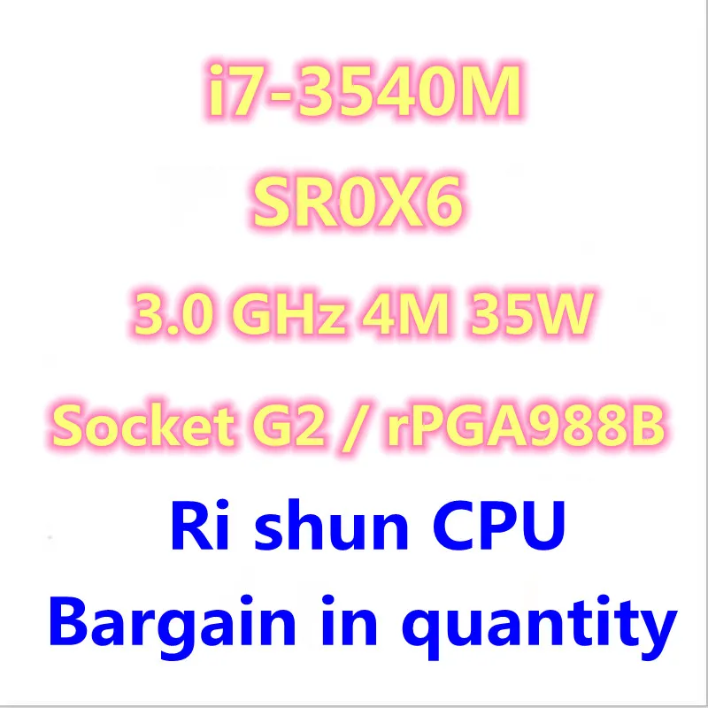 i7 3540M i7 3540M SR0X6 3.0 GHz Dual Core Quad Thread CPU Processor 4M ...