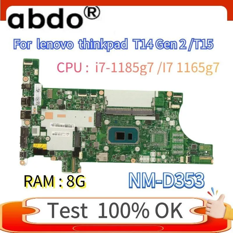 For-lenovo-thinkpad-T14-Gen-2-T15-Laptop-Motherboard-nm-D352-with-CPU ...