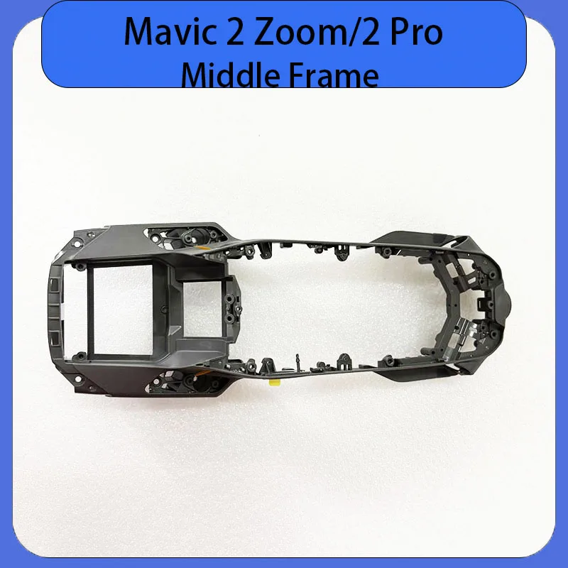 Original Almost New Mavic 2 Pro / 2 Zoom Middle Frame Body Middle Shell ...