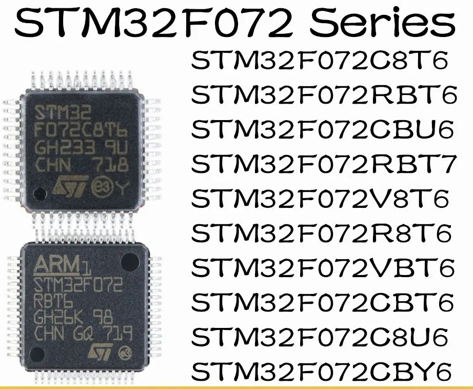 STM32F072RBT6 STM32F072RBT7 STM32F072V8T6 STM32F072R8T6 STM32F072VBT6 STM32F072CBT6 ...