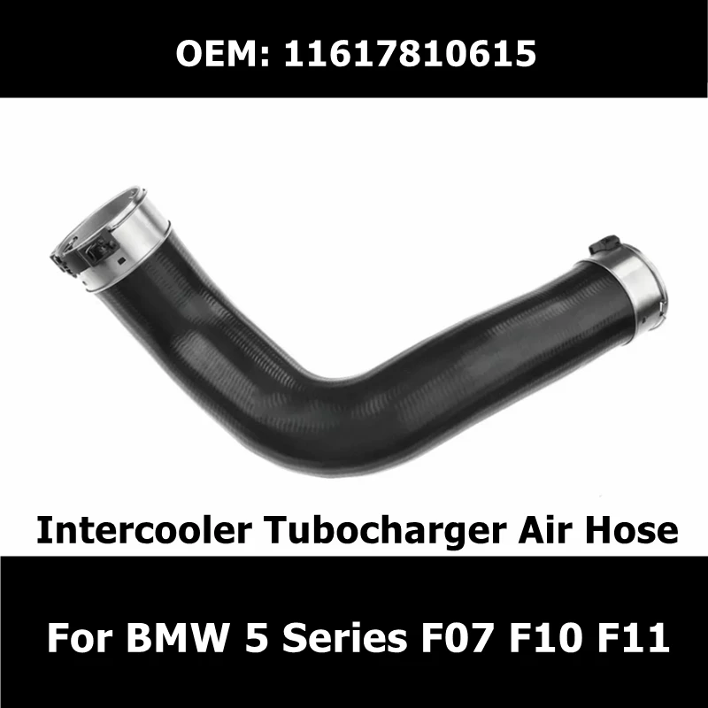 11617810615-Engine-Intercooler-Tubocharger-Air-Hose-for-BMW-5-Series ...