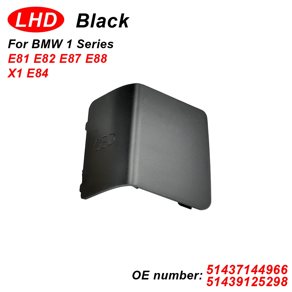 OBD Plug Cover Trim Cap LHD 51437144966 For BMW E81 E82 E87 E88 E84 X1 ...