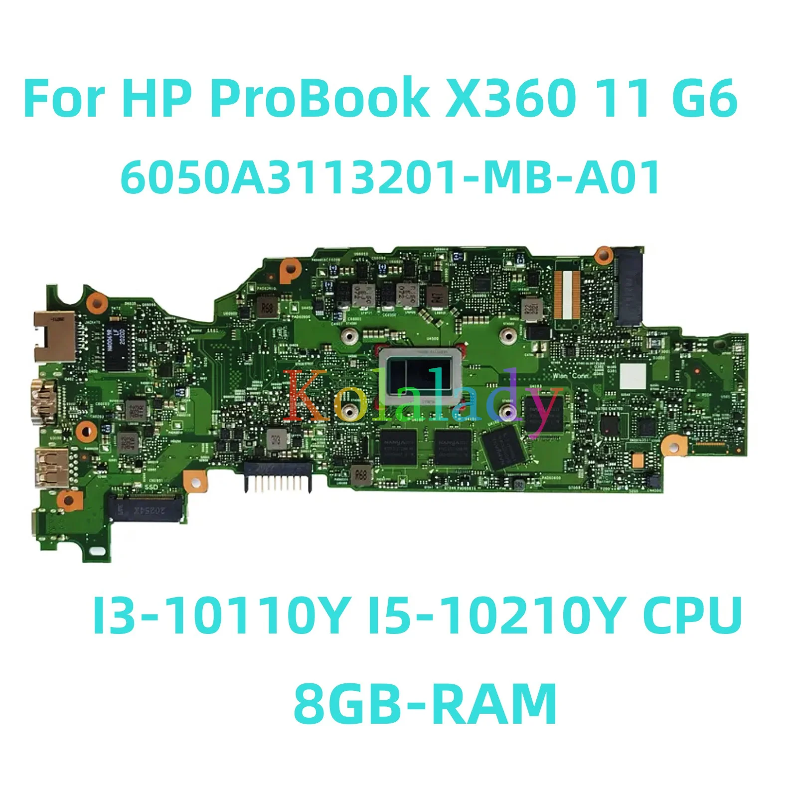 For HP ProBook X360 11 G6 Laptop motherboard 6050A3113201-MB-A01 with I3-10110Y I5-10210Y CPU ...