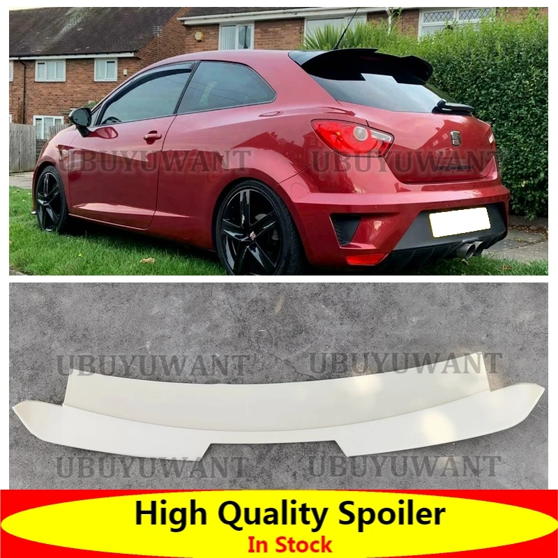For Seat Ibiza Cupra Spoiler 2008 2009 2010-2017 6j Mk4 3doors / 5 ...