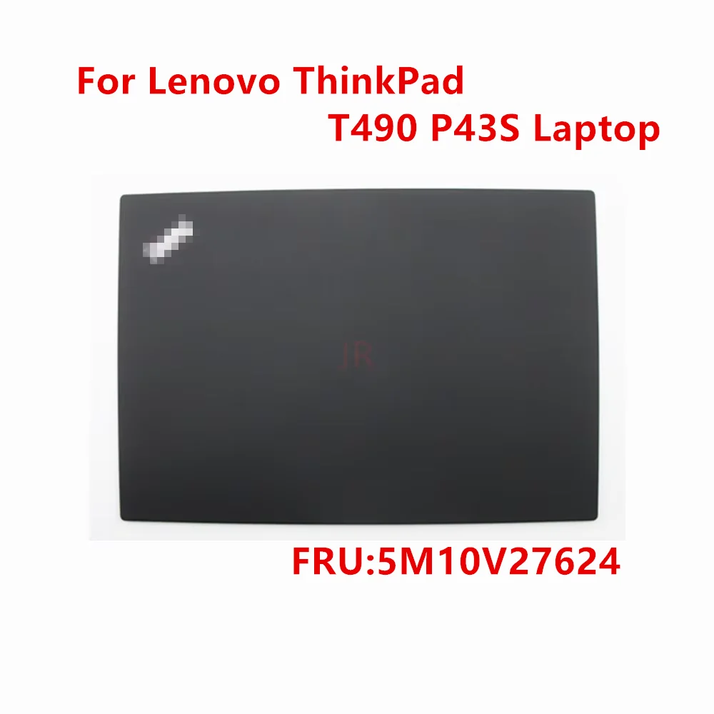 New-Original-Top-Lid-Screen-Shell-Back-Case-for-Lenovo-ThinkPad-T490 ...