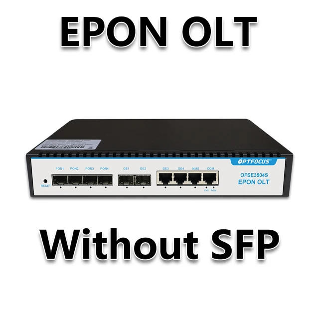 OPTFOCUS-EPON OLT Compatível com Todas as Marcas de ONU 256 Usuários ...