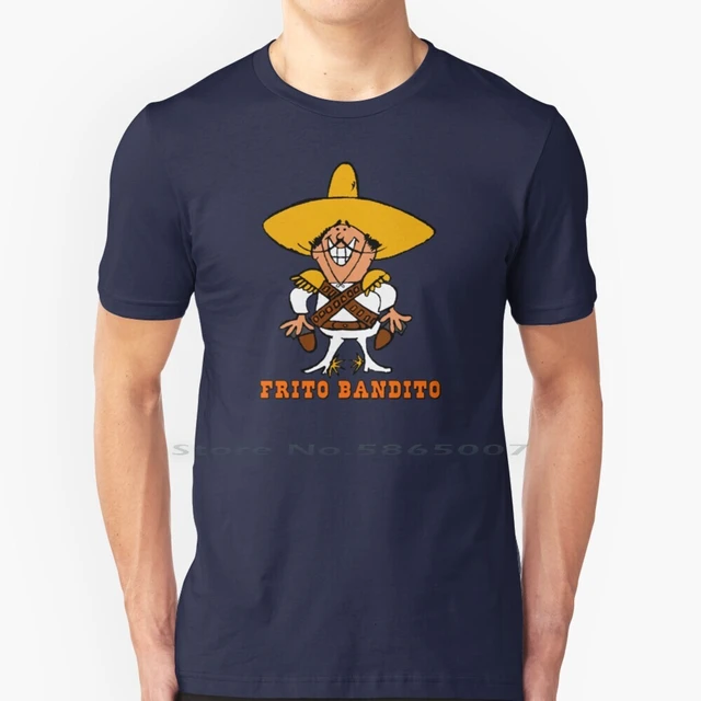 Frito Bandito T Shirt