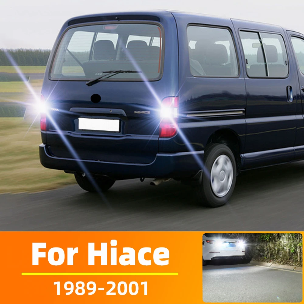 2pcs LED Reverse Light For Toyota Hiace Accessories 1989 2012 2003 2004 ...