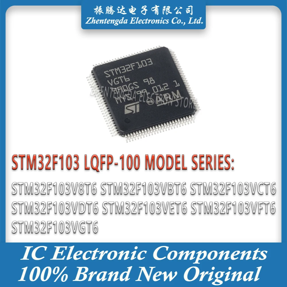 STM32F103V8T6 STM32F103VBT6 STM32F103VCT6 STM32F103VDT6 STM32F103VET6 STM32F103VFT6 ...