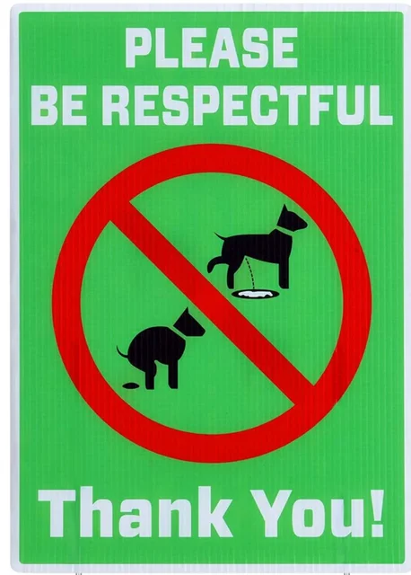 Be Respectful Sign