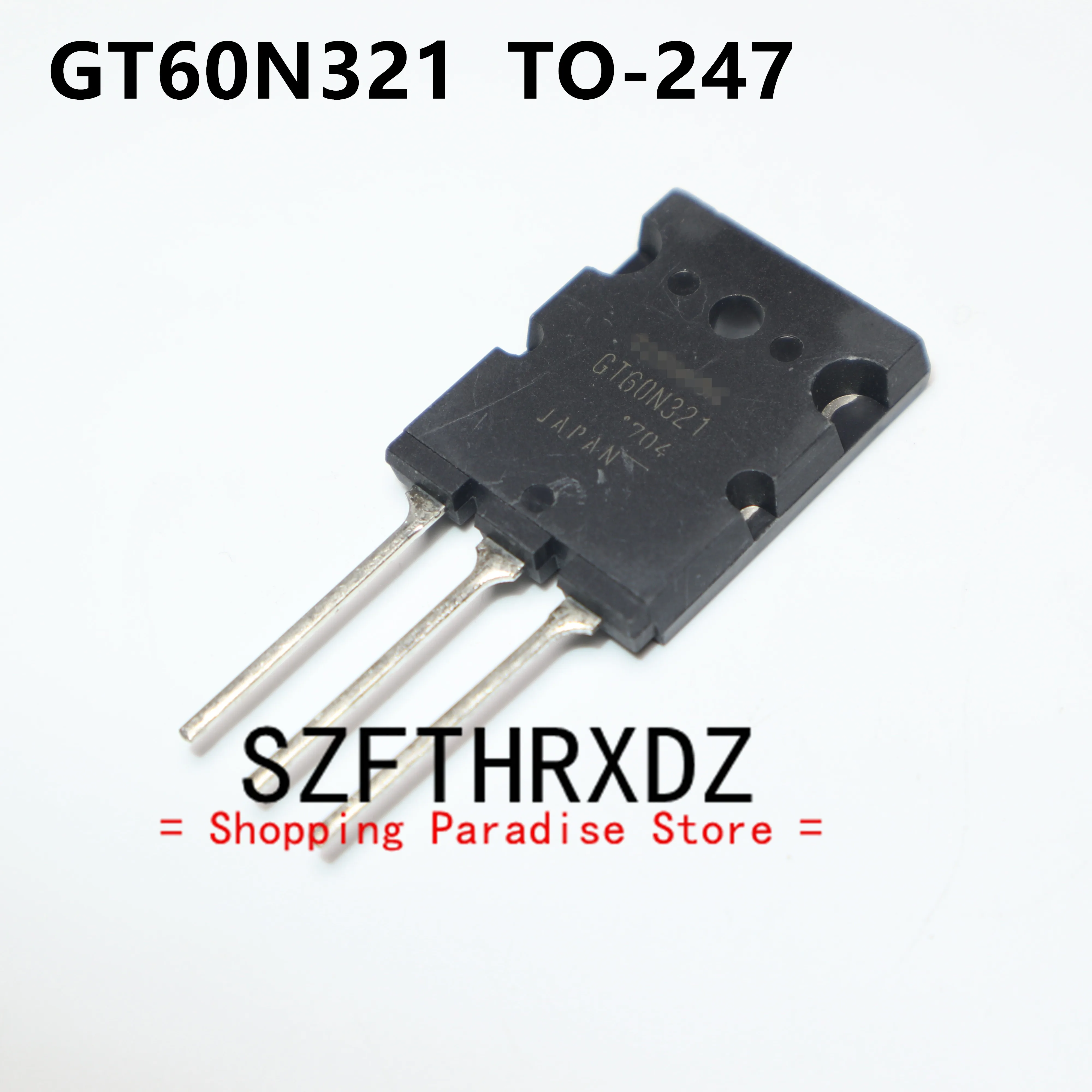 SZFTHRXDZ-10pcs-100-New-Imported-Original-GT60N321-TO-264-high-power ...