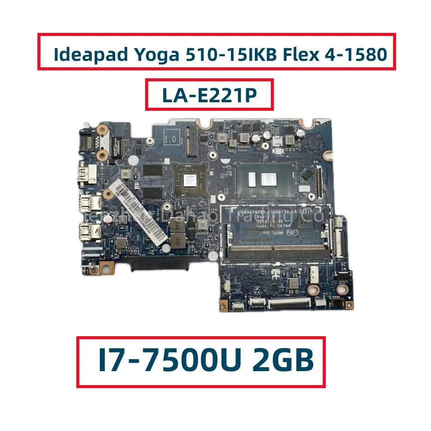 LA-E221P-For-Lenovo-Yoga-510-15IKB-Flex-4-1580-Laptop-Motherboard-With ...