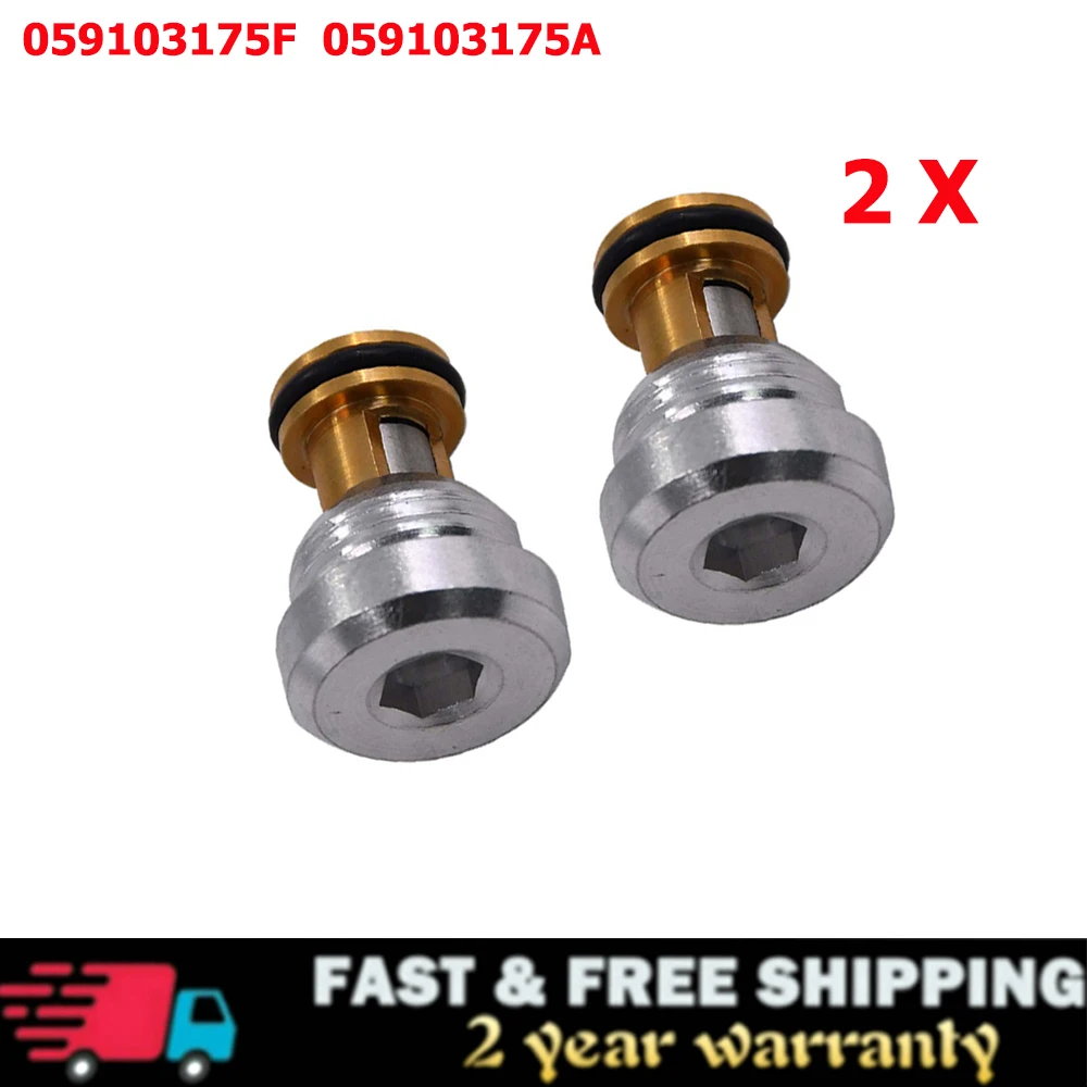 2Pcs-Oil-Relief-Pressure-Valve-059103175F-For-A4-A5-A6-A8-Q5-for-Passat ...