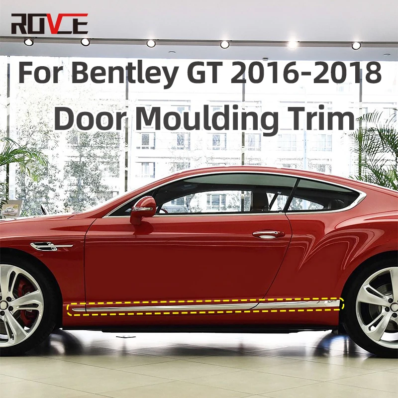 ROVCE-Outside-Door-Moulding-Trims-For-Bentley-Continental-2016-2018 ...