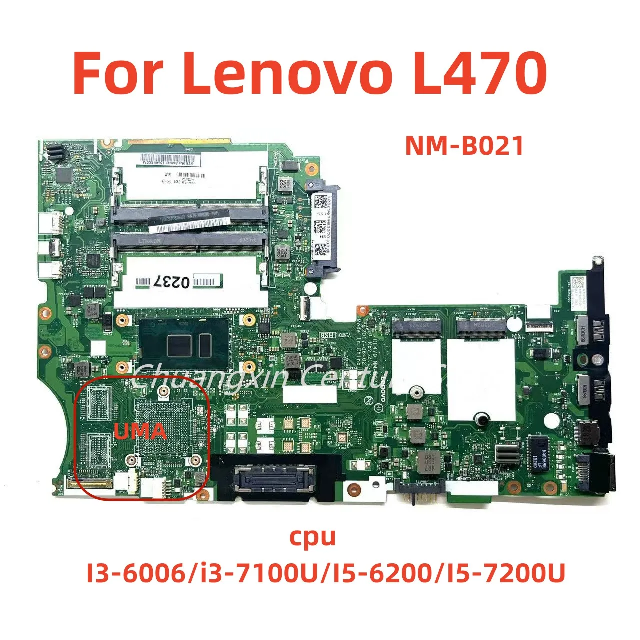 Main board number NM B021 is applicable to Lenovo L470 laptop Brain CPU ...