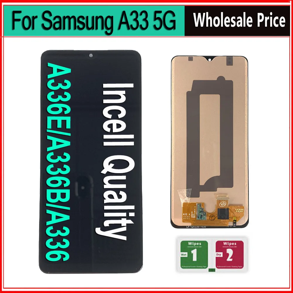 Incell LCD For Samsung Galaxy A33 5G SM-A336E, SM-A336B, SM-A336M LCD ...