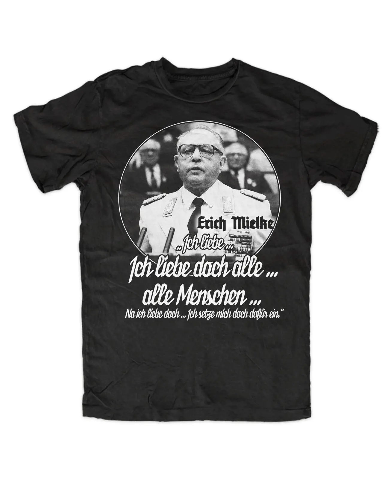Erich-Mielke-I-love-everyone-T-shirt-BLACK-GDR-OSSI-Eastern-cult-Stasi ...