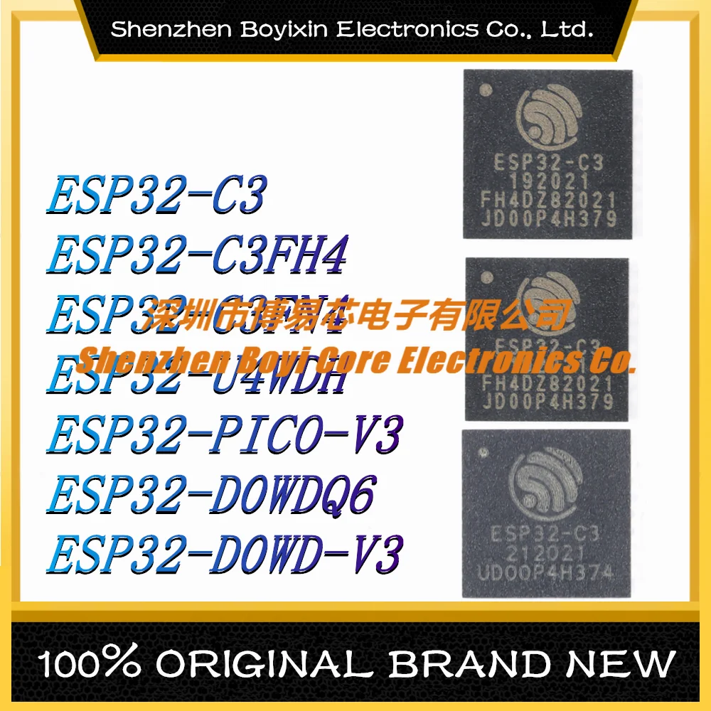 ESP32-C3-ESP32-C3FH4-ESP32-C3FN4-ESP32-U4WDH-ESP32-PICO-V3-ESP32-D0WDQ6 ...