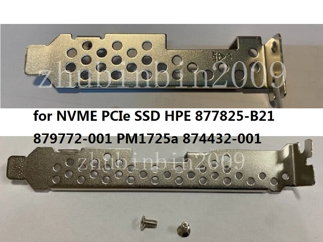 NEW-Low-Full-Height-Bracket-for-NVME-PCIe-SSD-HPE-877825-B21-879772-001 ...