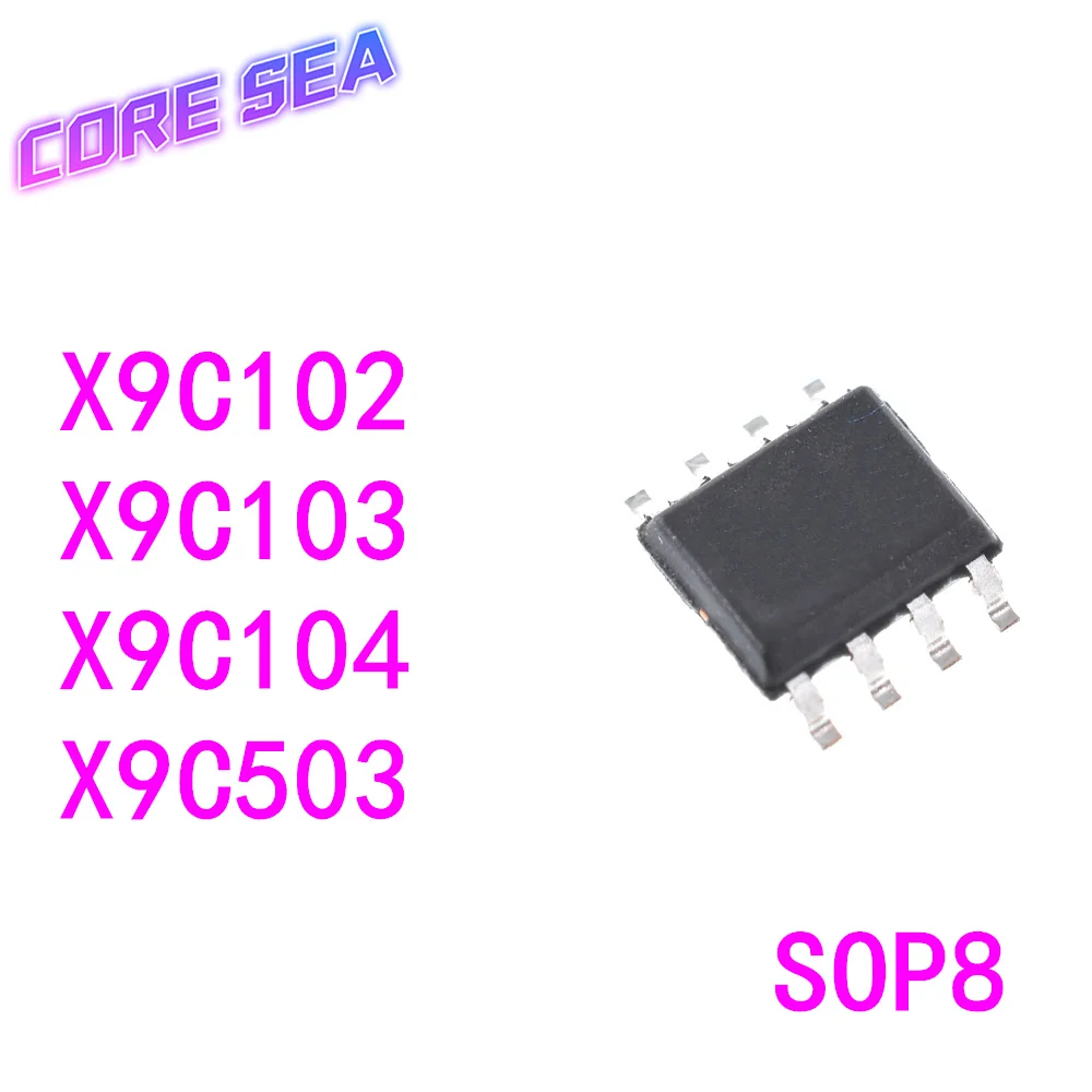 10PCS X9C102 X9C103 X9C104 X9C503 S SZI SIZ SZ SI SMT SOP8
