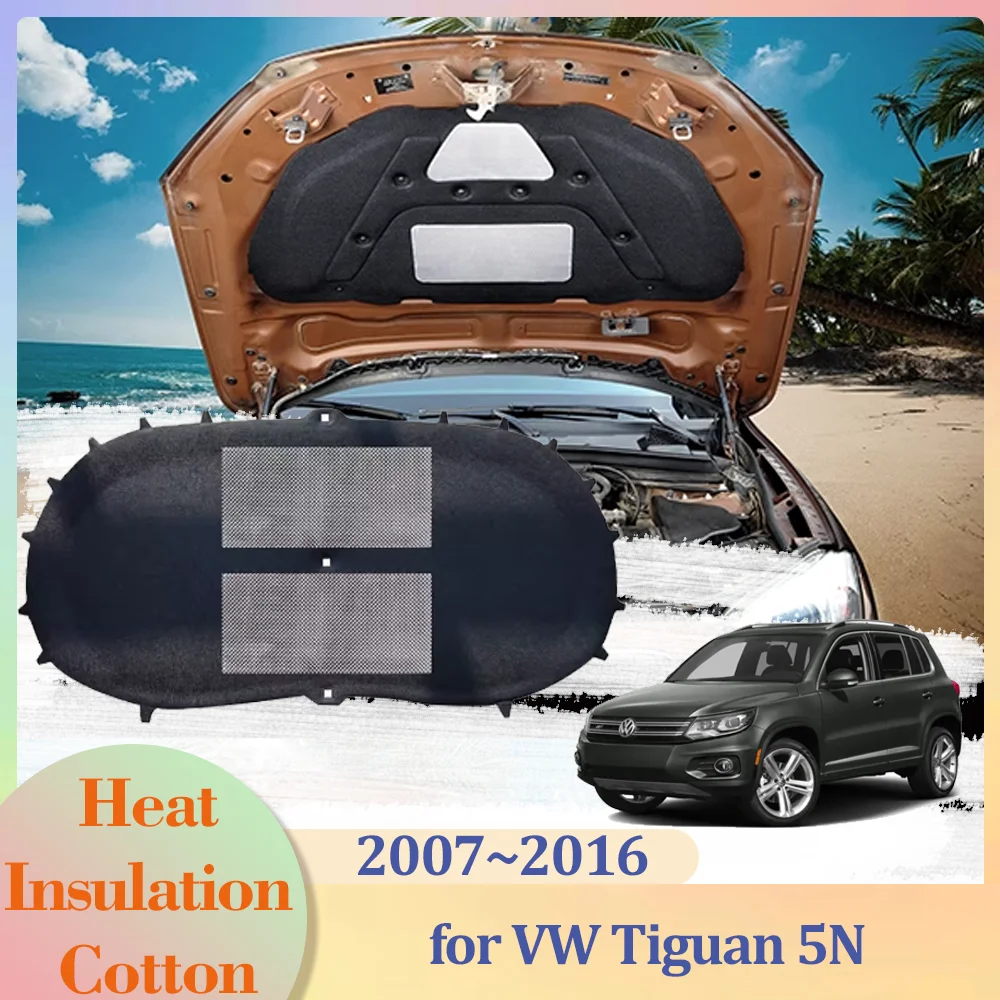 for Volkswagen VW Tiguan 5N 2007~2016 Car Hood Engine Insulation Pad ...