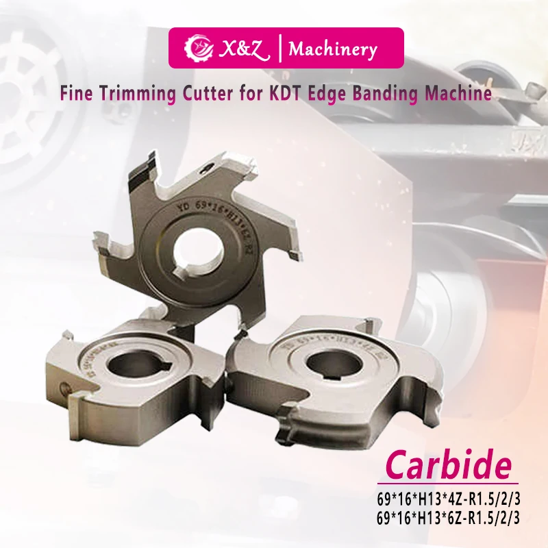 2Pcs 69*16*H13*4Z/6Z R1.5/2/3 Fine Trimming Cutter for KDT Homag Edge ...