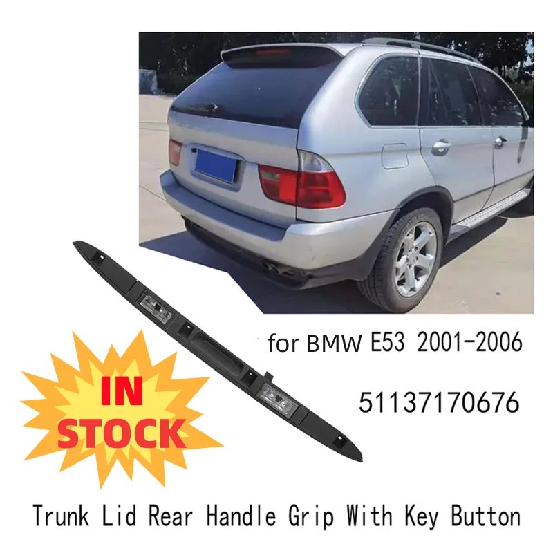 Touring Boot Trunk Lid Rear Handle Grip With Key Button For BMW X5 E53 ...
