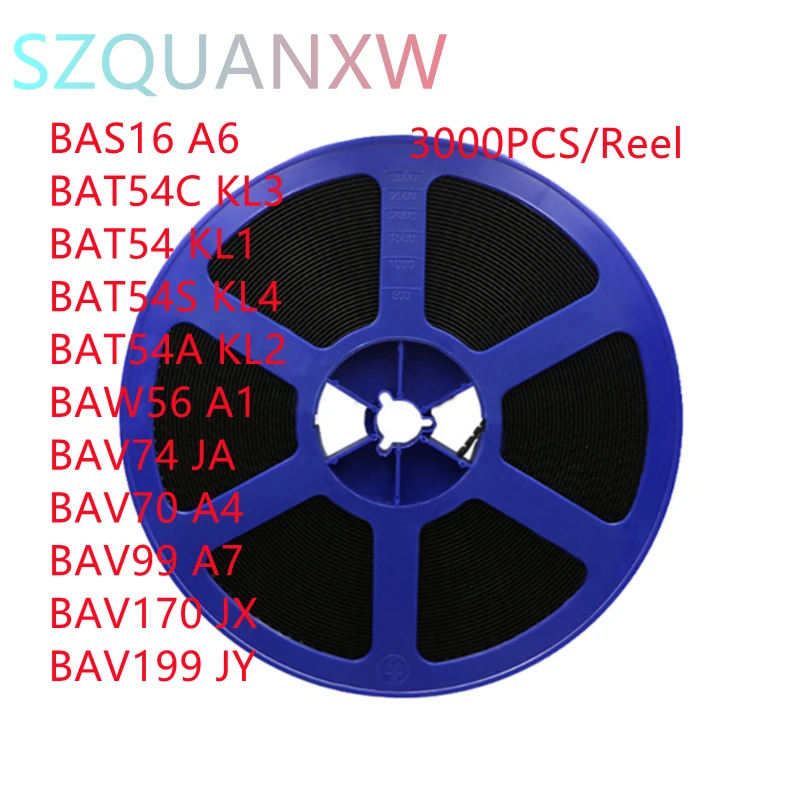 3000pcs BAS16 A6 BAT54C KL3 BAT54 KL1 BAT54S KL4 BAT54A KL2 BAW56 A1 ...