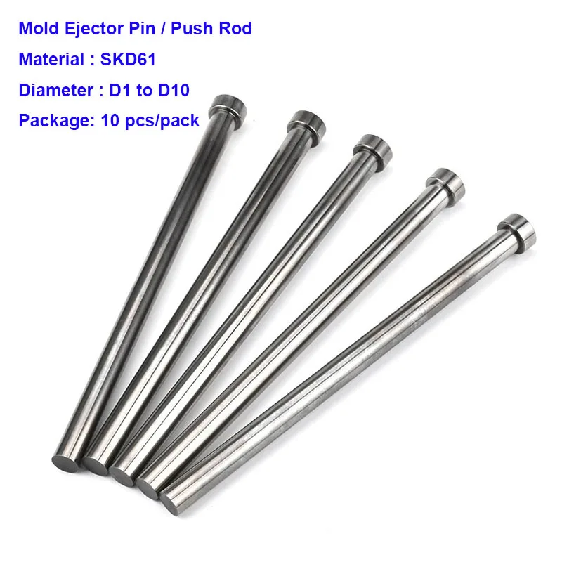 10PCS-Plastic-Mold-SKD61-Ejector-Pins-Die-Accessories-Straight-Ejector-Rods-Push-Rods-D1-to-D10.jpg
