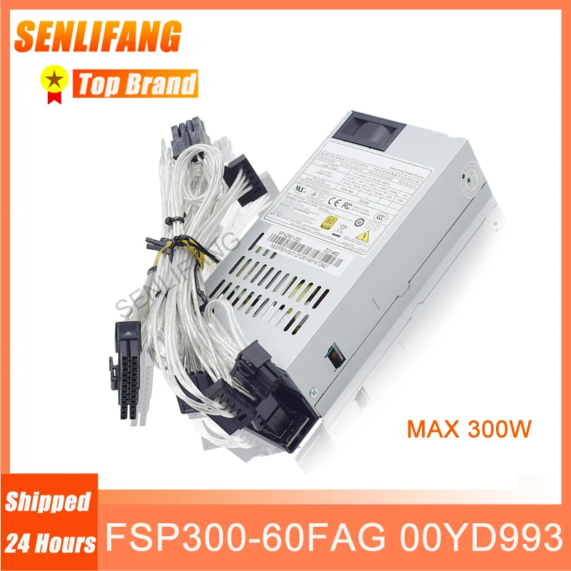 New Small 1U PSU FSP300-60FAG FSP300-60LG 00YD993 00YD990 N34367H Full ...