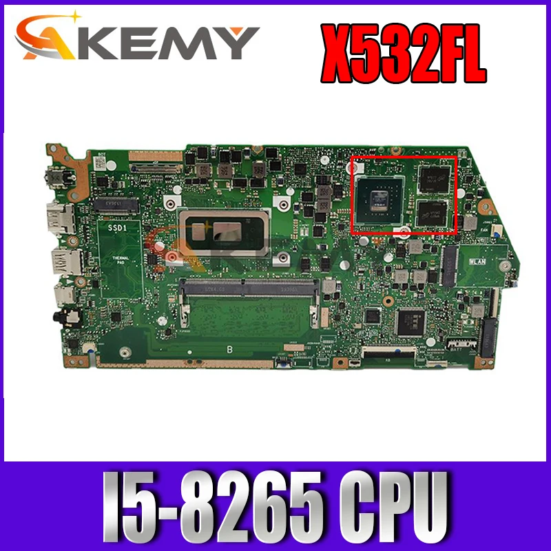 X532FL is suitable for ASUS VivoBook S15 S532F X532 X532F X532FL X532FA laptop motherboard with ...