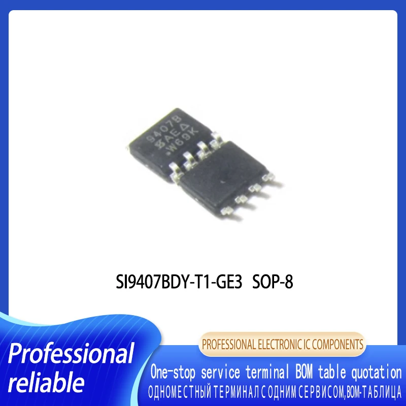 1-10PCS-SI9407BDY-T1-GE3-SI9407B-9407B-SOP-8-P-channel-60V-4-7A ...