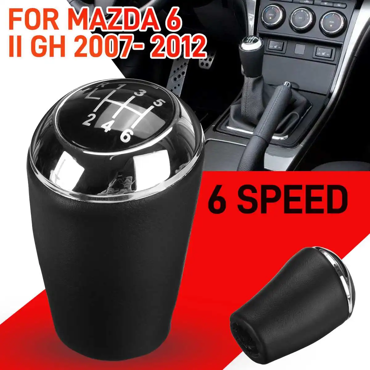 1PC-6-Speed-Gear-Shift-Knob-For-MAZDA-6-II-GH-2007-2008-2009-2010-2011.jpg
