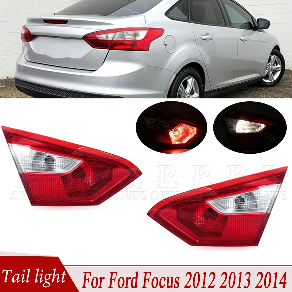 For Ford Focus 2012 2013 2014 Rear Inside Tail Light Turn Signal Light ...