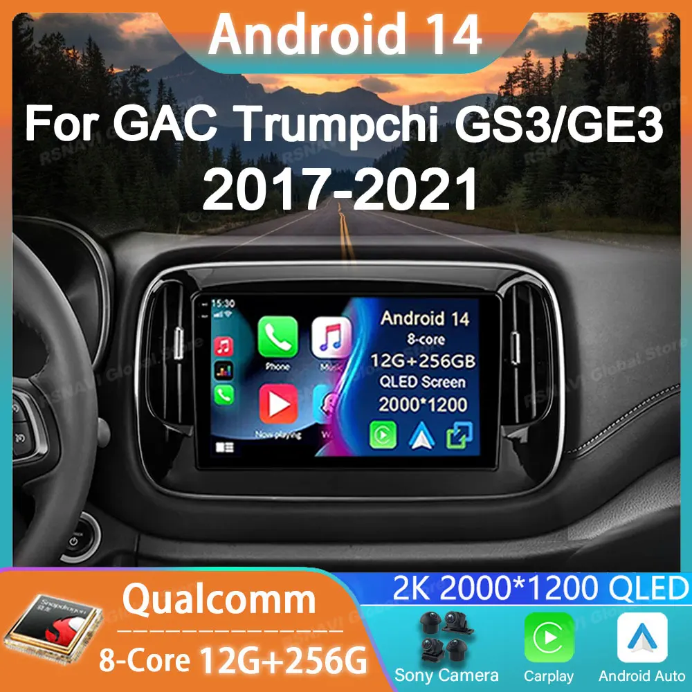 Car Radio Android 14 For GAC Trumpchi GS3 GE3 2017 - 2021 Navigation ...