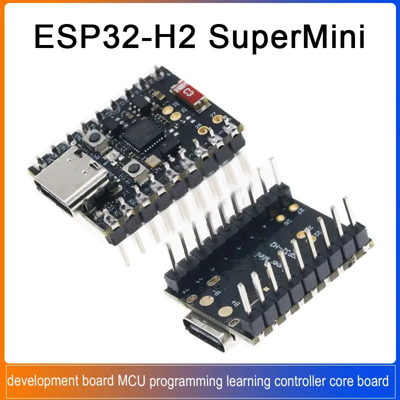 Esp32 H2 Supermini Development Board Mcu Programming Learning Controller Core Board 1831