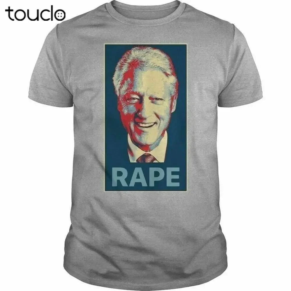 Bill Clinton Is A Rapist T-Shirt Men'S T-Shirt Clothing Tee'S Deep ...