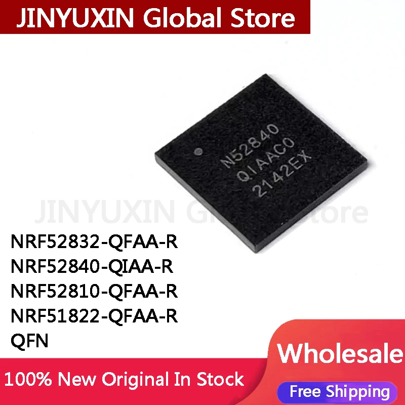 5Pcs NRF51822 NRF52810 NRF52840 NRF52832 NRF52832-QFAA-R NRF52840-QIAA ...