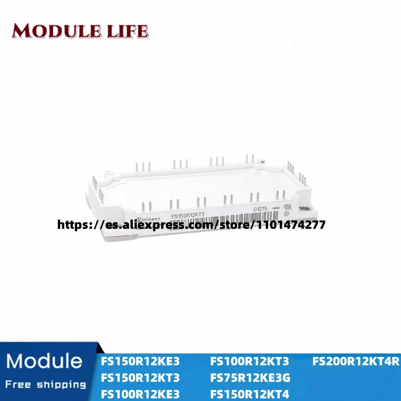 FS150R12KT3-FS75R12KE3G-FS100R12KT3-FS100R12KE3-FS150R12KT4-FS150R12KE3 ...