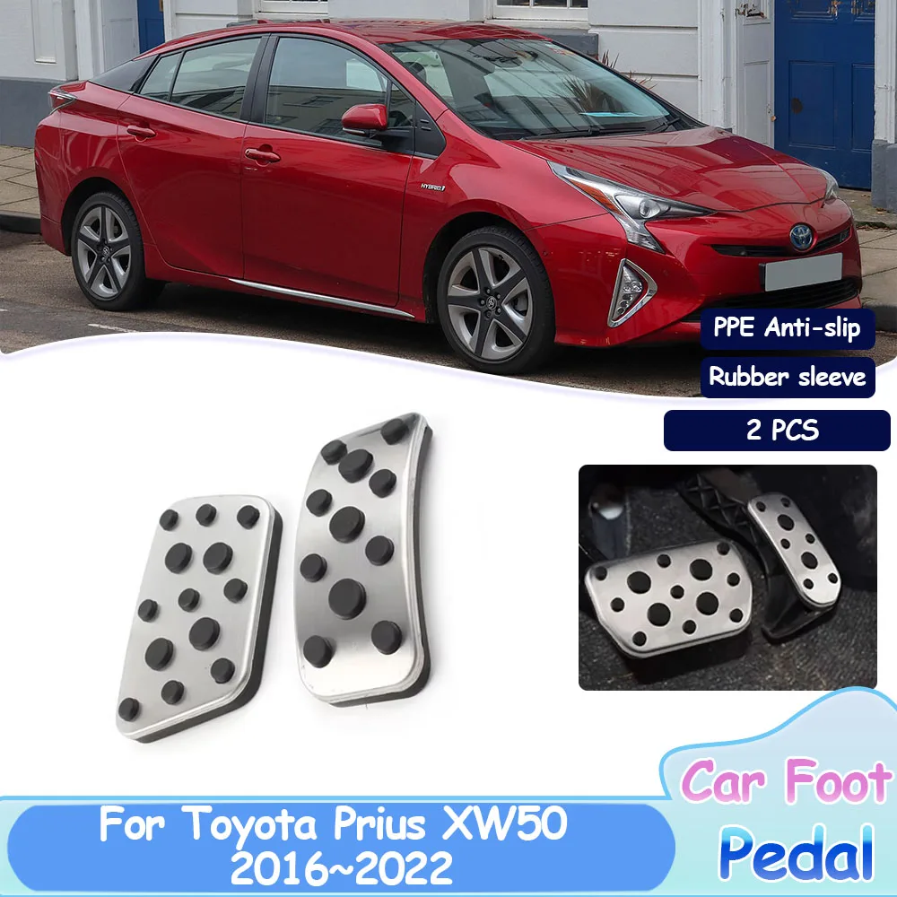 For-Toyota-Prius-XW50-2016-2022-2021-2020-Car-Foot-Pedals-Stainless ...