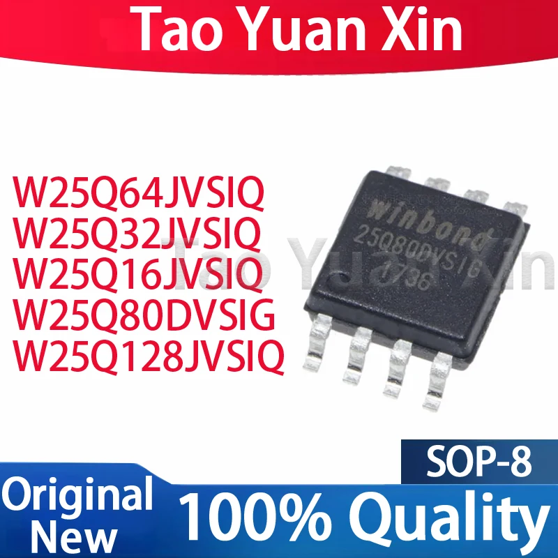 5piece-100-New-W25Q80DVSIG-W25Q16JVSSIQ-W25Q32JVSIQ-W25Q64JVSQ ...