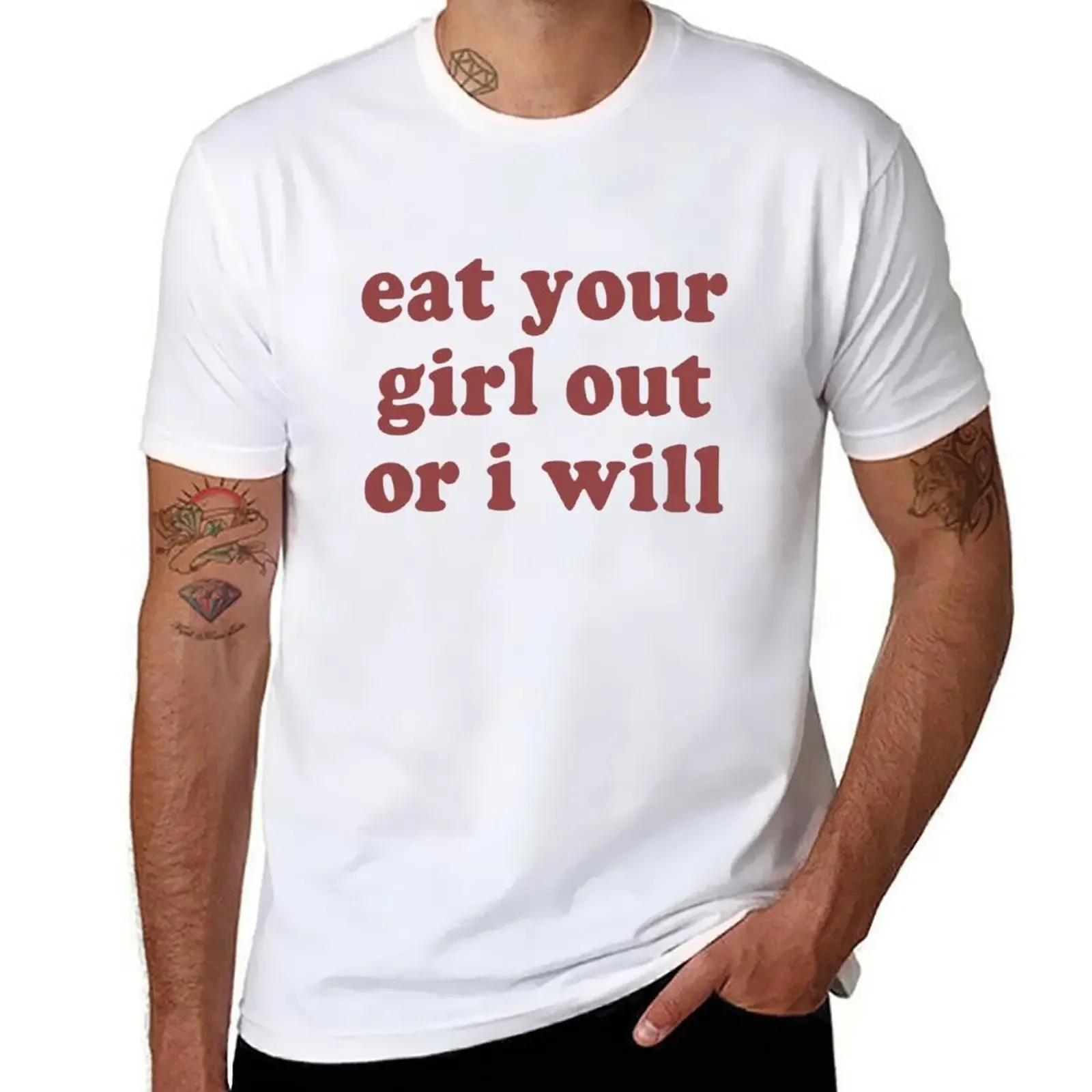 Eat Your Girl Out Or I Will T Shirt Funny Lesbian Bisexual Woman Lgbtq